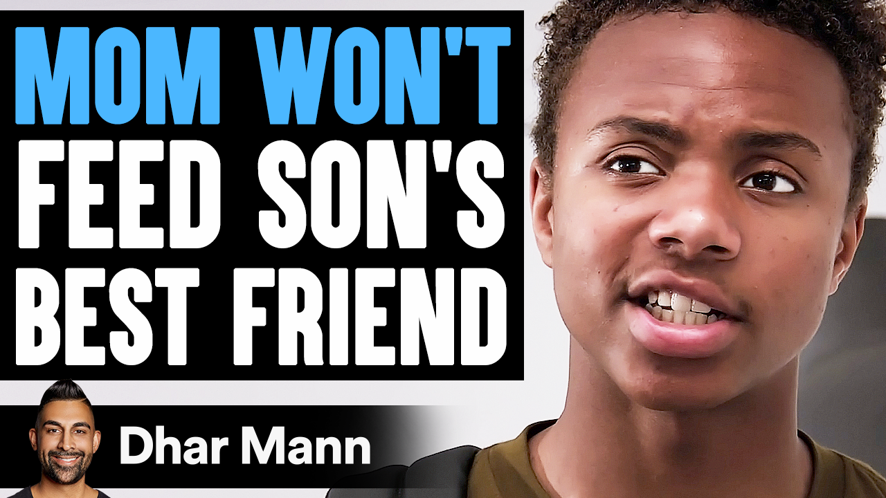 Mom Wont Feed Sons Best Friend What Happens Is Shocking Dhar Mann