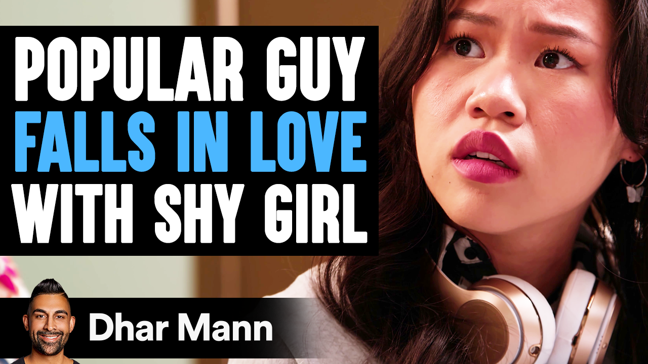 Popular Guy FALLS IN LOVE With SHY GIRL - Dhar Mann Popular Guy FALLS IN LOVE With SHY GIRL - Dhar Mann