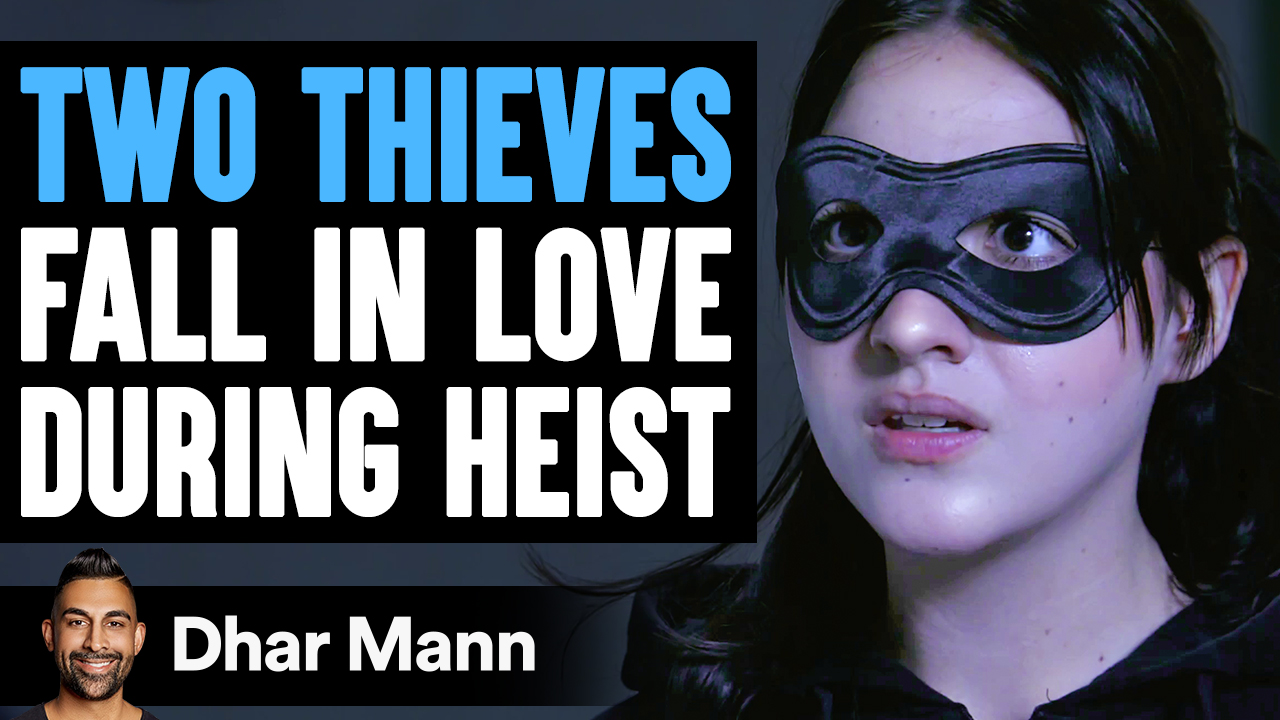 Two Thieves FALL IN LOVE During HEIST - Dhar Mann